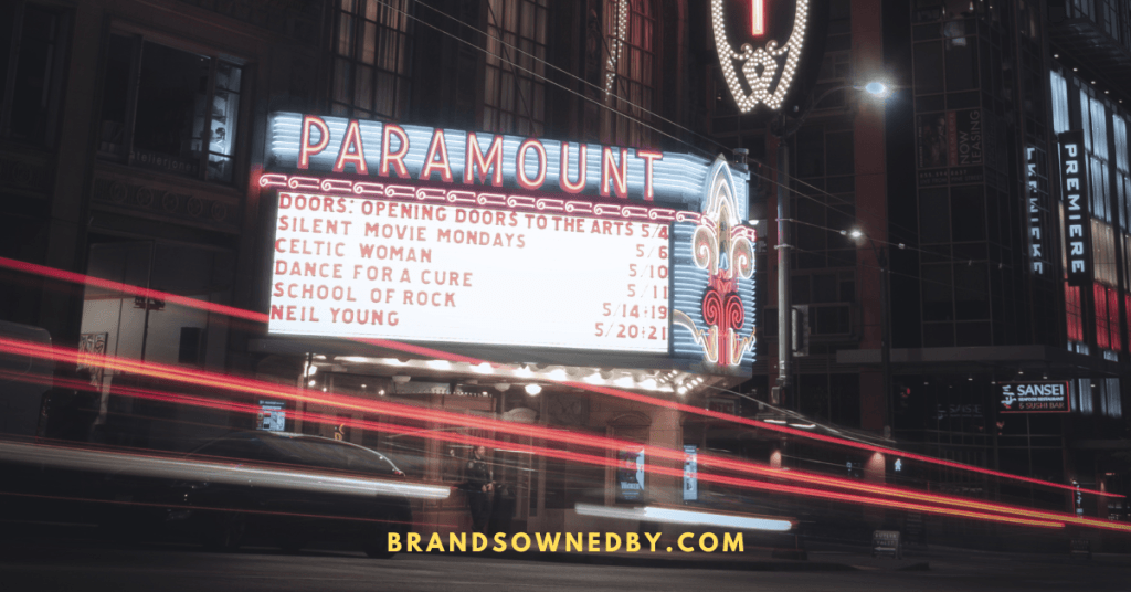 What Companies Does Paramount Own? – Brands Owned By